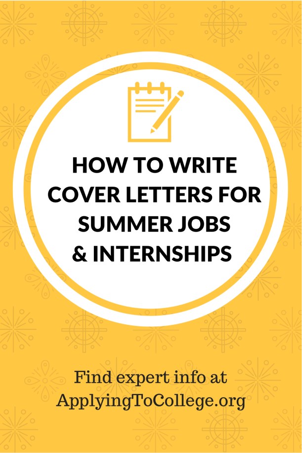 Cover Letters for Summer Jobs and Internship Applications | Applying To ...