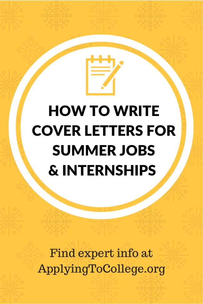 Cover Letters for Summer Jobs and Internship Applications | Applying To ...